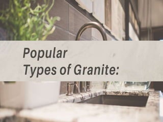 Different Types of Granite | PPTX