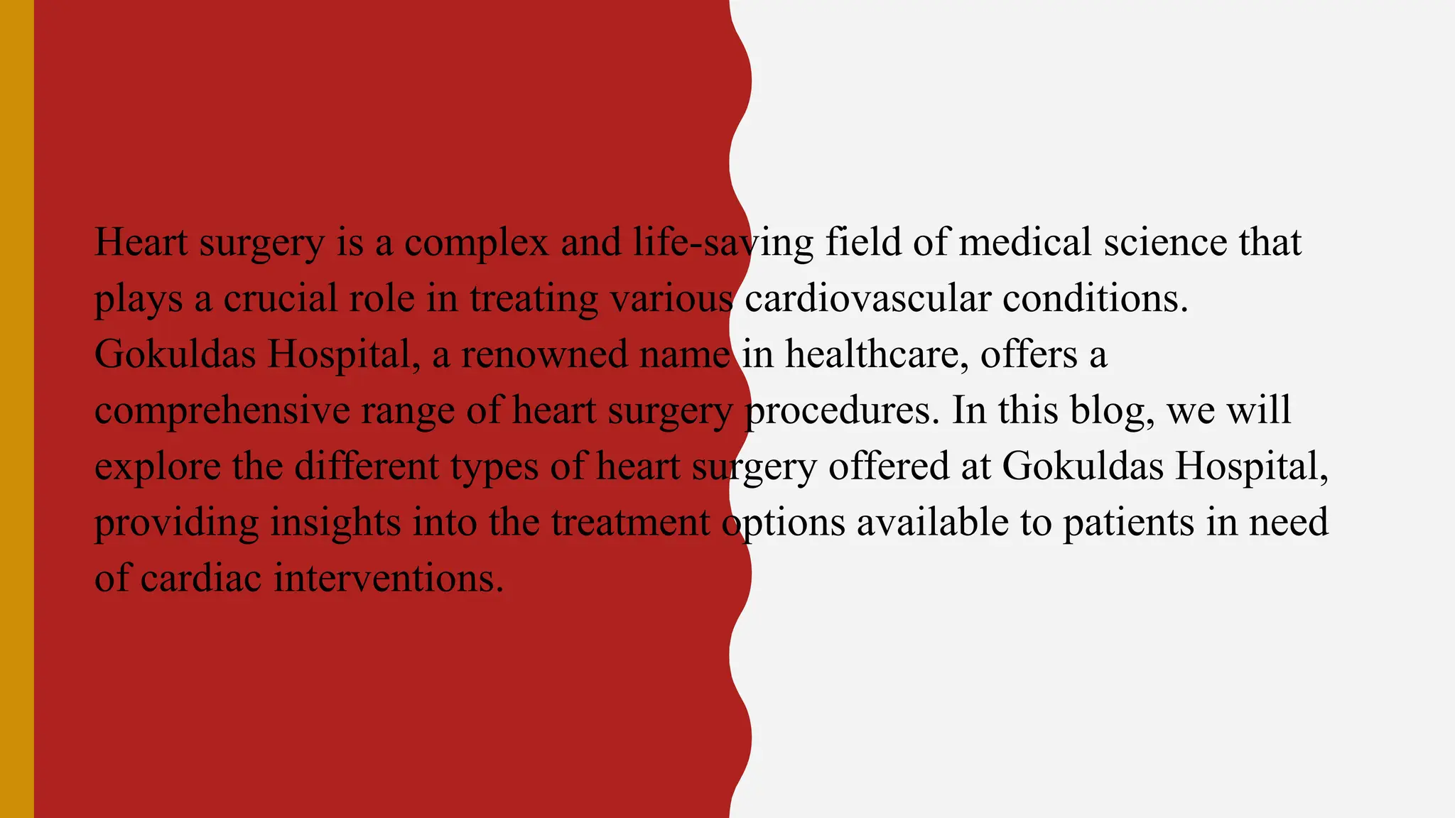 Different Types of Heart Surgery Offered at Gokuldas Hospital Exploring ...