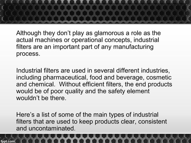Different types of industrial filters | PPT | Indoor Environmental ...