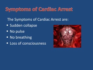 Cardiac Arrest | PPTX | First Aid | Injuries