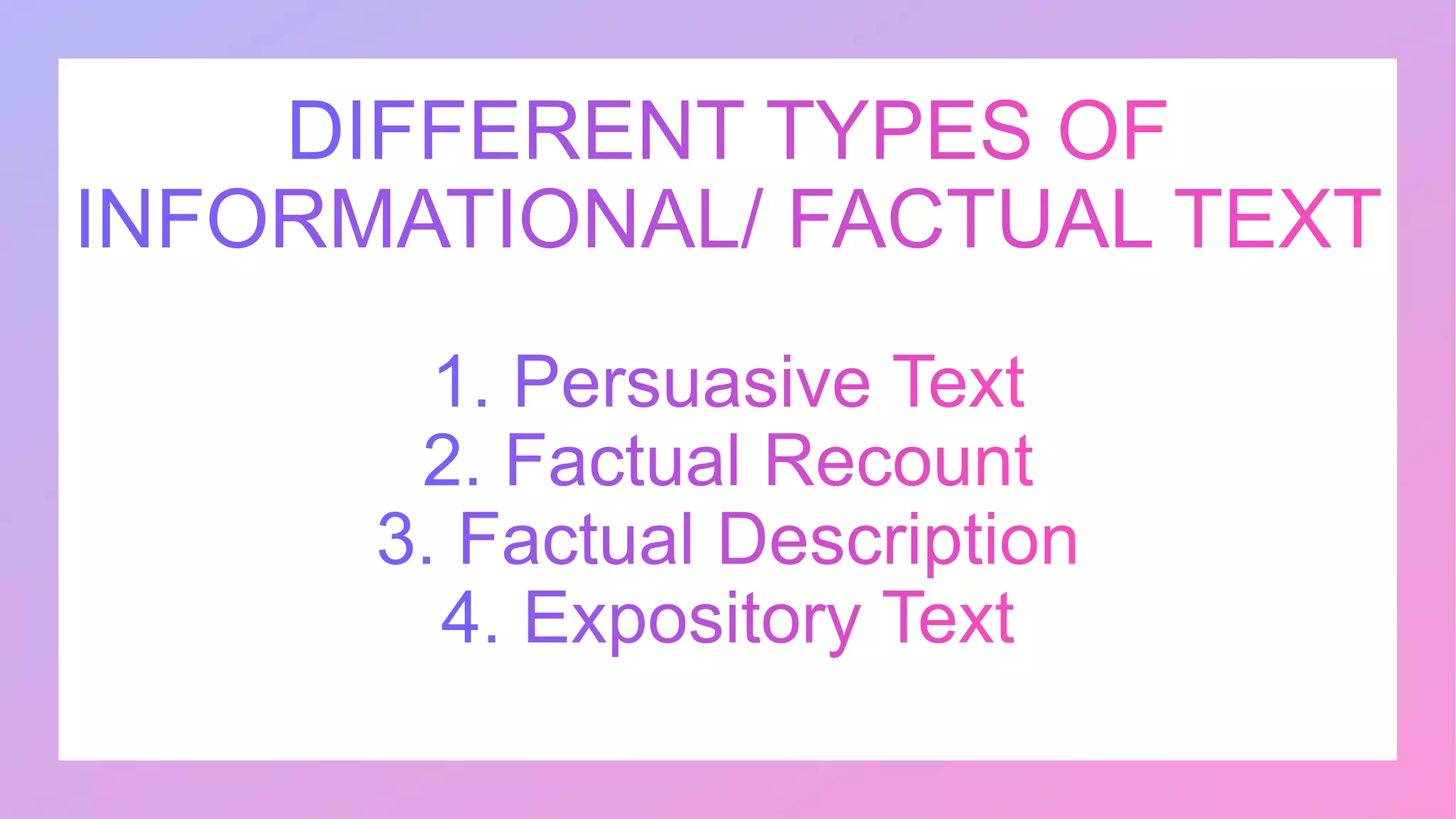 Different types of informational text | PPTX