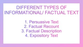 Different types of informational text | PPTX