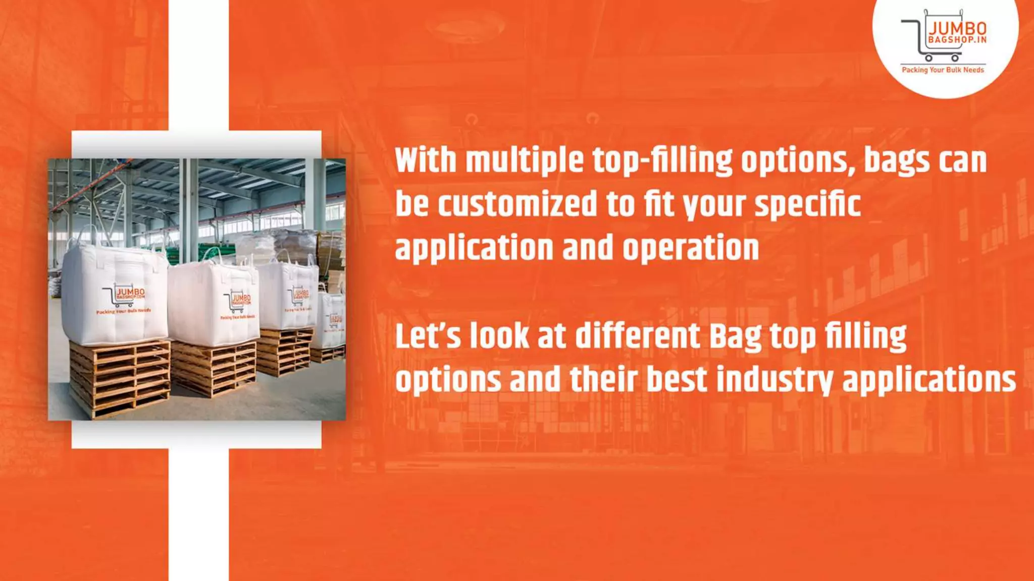 Different types of jumbo bag top filling options | PPT