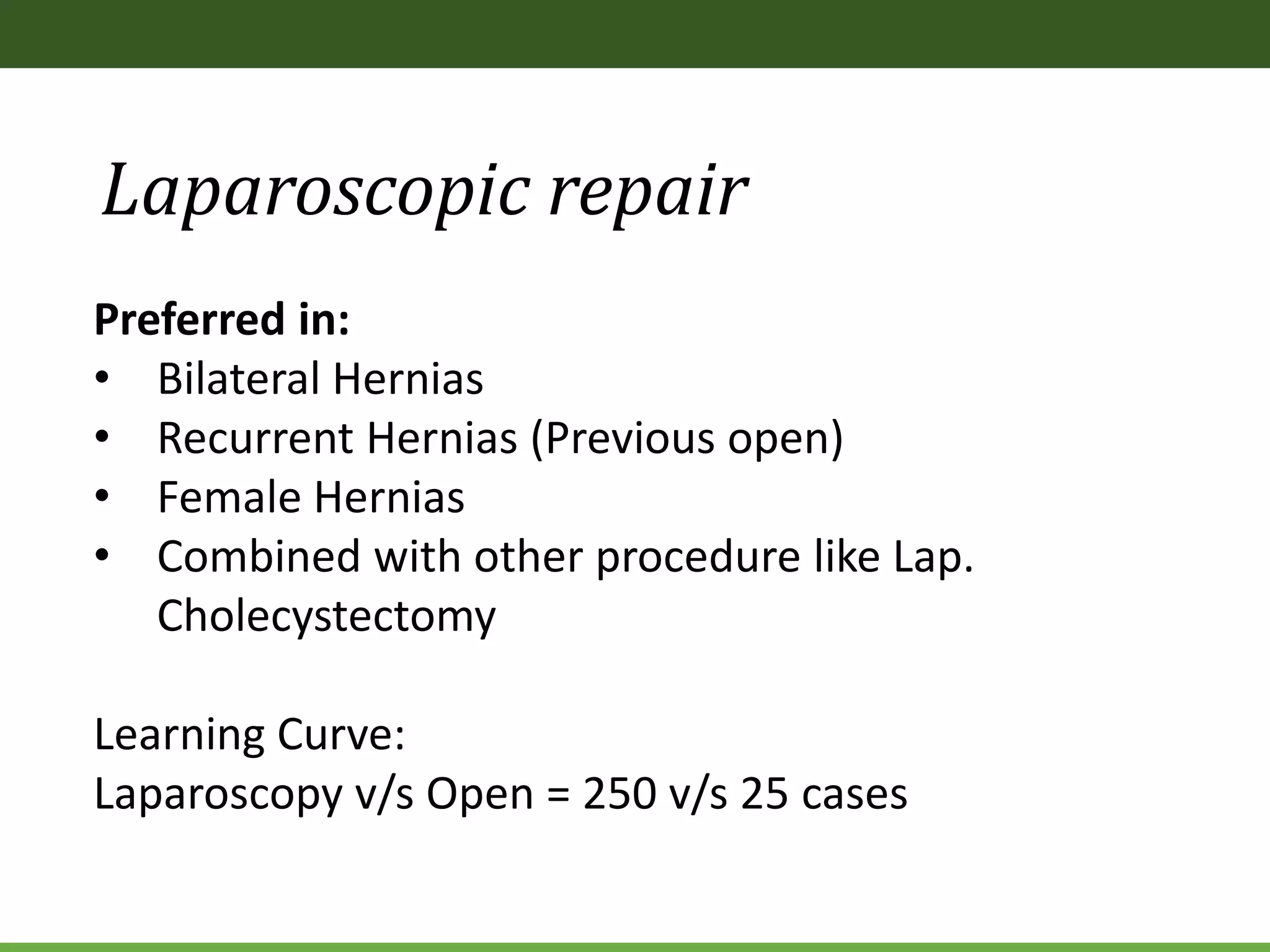 Different types of laparoscopic hernia repair | PPTX