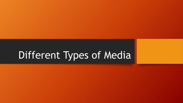Different Types of Media.pptx