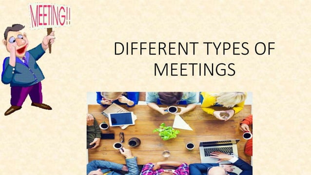 Different types of meeting | PPTX | Business Expos & Conferences | Events