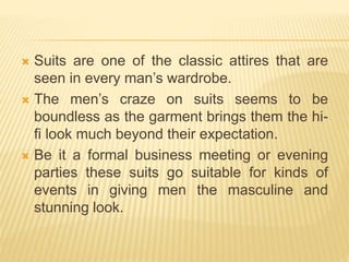 Different types of men suit style | PPTX