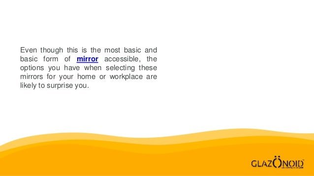 Wall Mirror- Plan to action with Glazonoid | PPTX