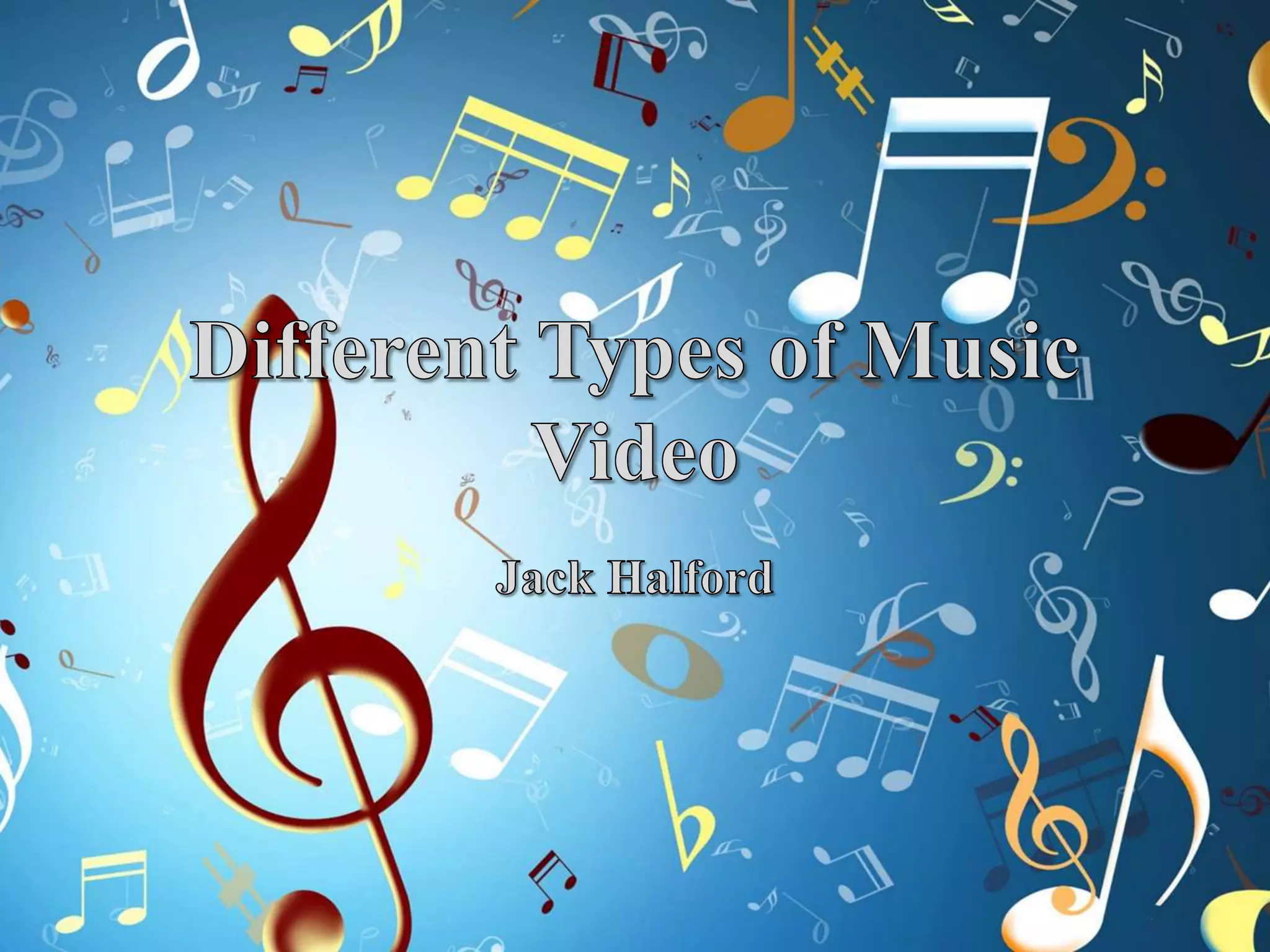 Different Types of Music Video | PPTX