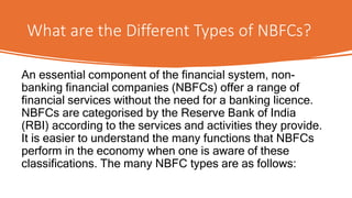 Types of NBFCs: What You Need to Know, benefits of each type | PPT