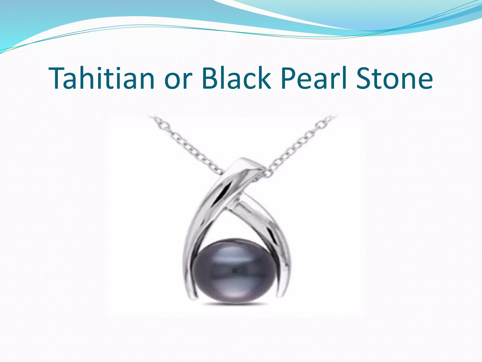 Different types of pearl stone or moti ratna | PPTX