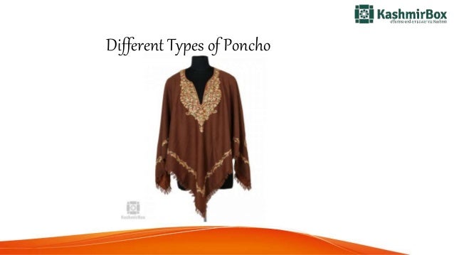 Different types of poncho