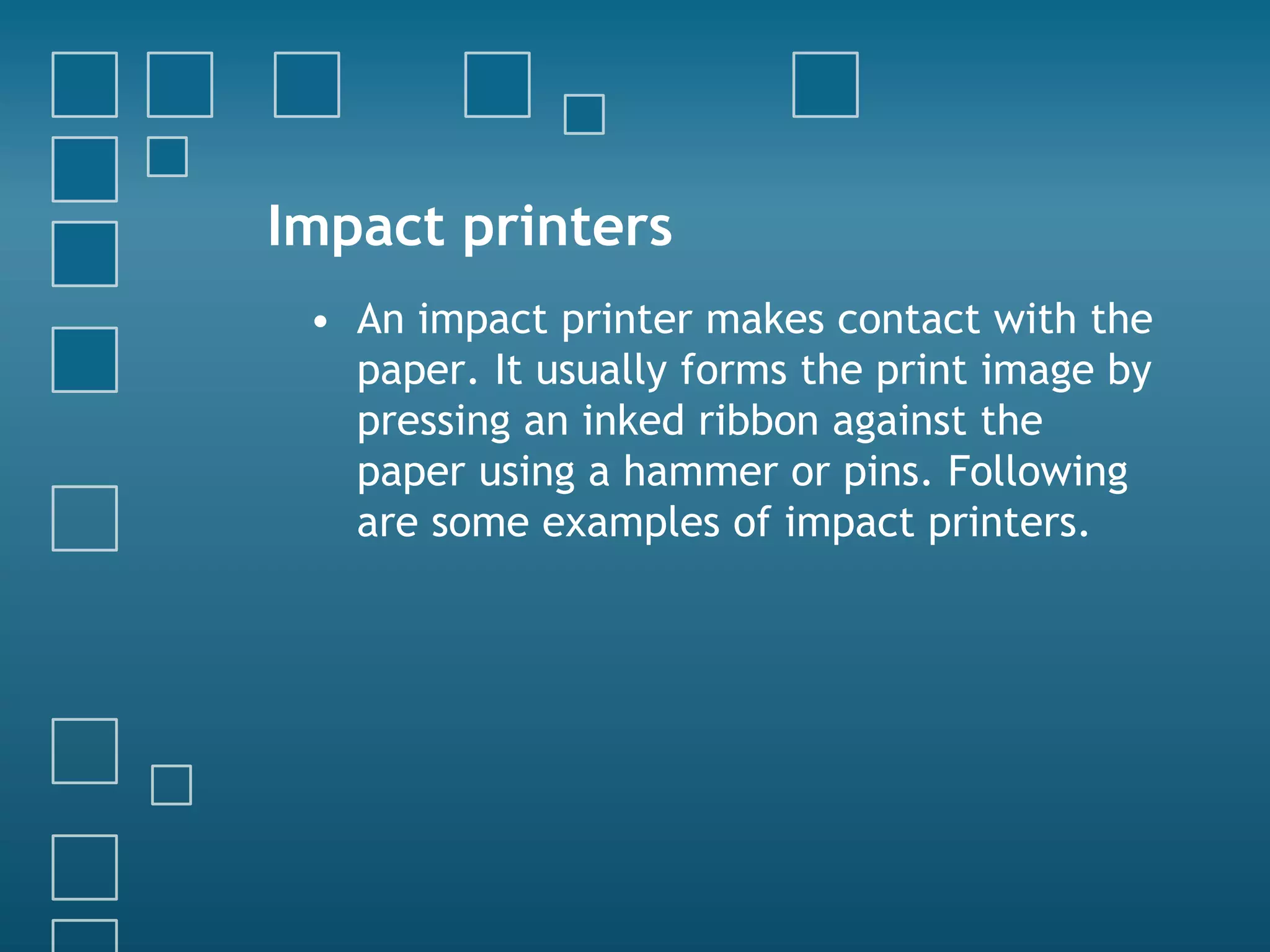 Different types of printers | PPTX