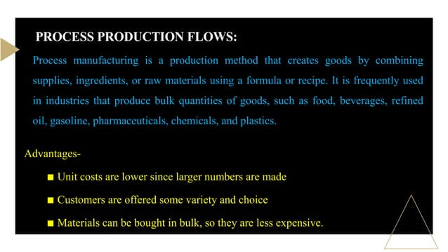 DIFFERENT TYPES OF PRODUCTION PROCESS.pptx