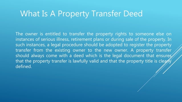 Different Types Of Property Transfer Deeds | PPTX