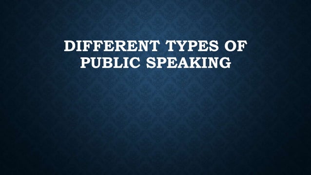 Different Types of Public Speaking.pptx