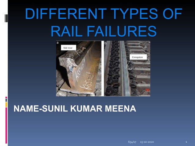 Different types of rail failures | PPTX