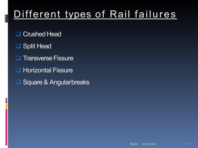 Different types of rail failures | PPTX