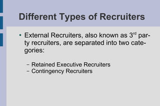 Different Types Of Recruiters 1 | PPT