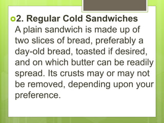 Different types of sandwich | PPTX
