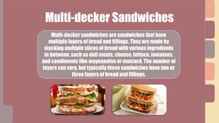 different types of sandwichesdifferent types of sandwiches.pptx