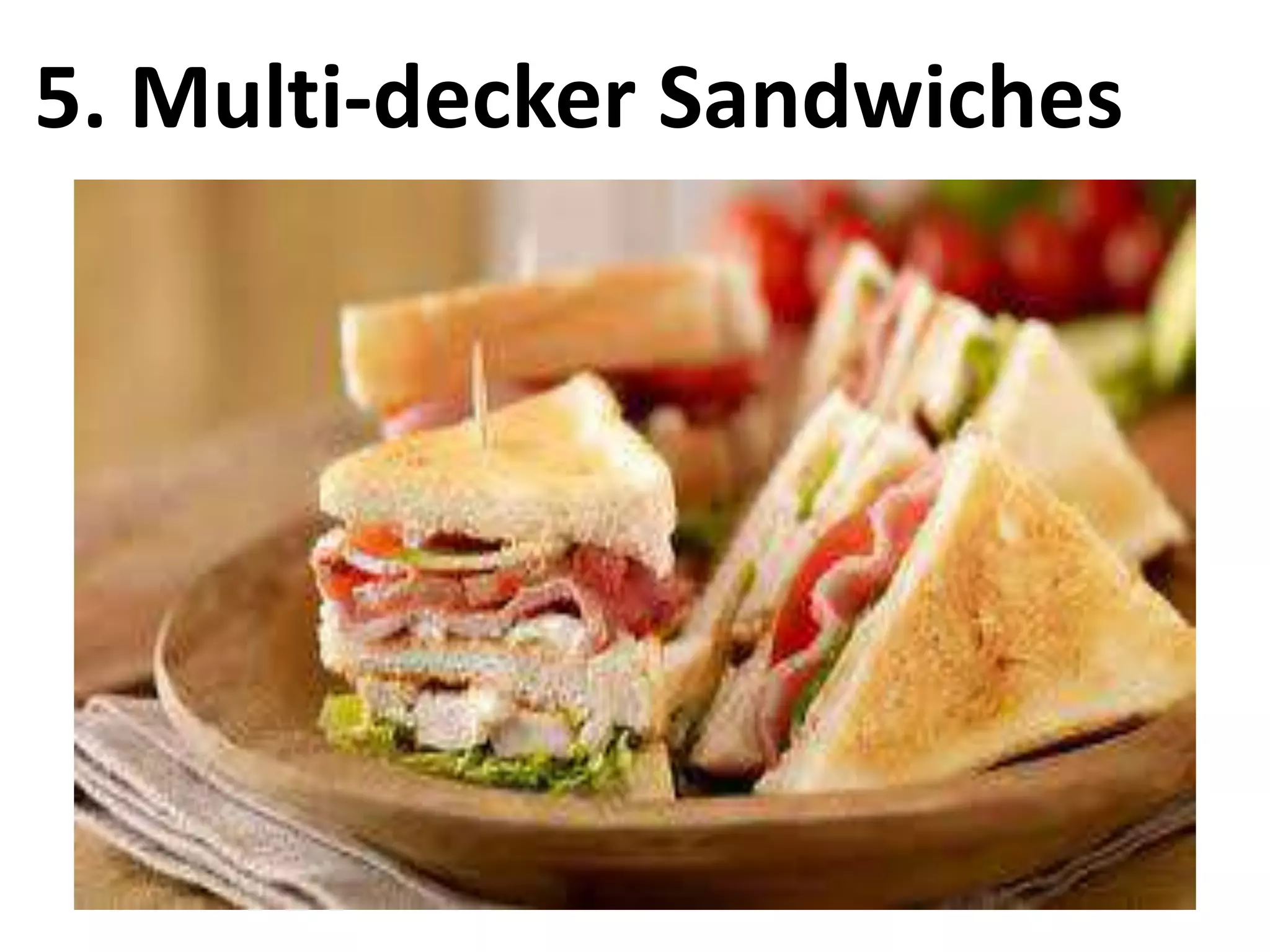 DIFFERENT TYPES OF SANDWICHES-3RD LESSON-3RD GRADING.pptx