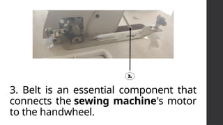 DIFFERENT TYPES OF SEWING MACHINE and parts.pptx