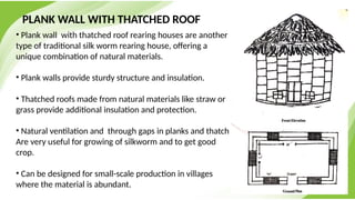 Different Types Of Silk Worm Rearing Houses.pptx