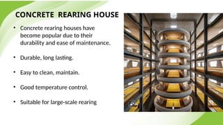 Different Types Of Silk Worm Rearing Houses.pptx