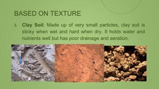 Different Types of Soil (Grade 4-Sceince) | PPTX