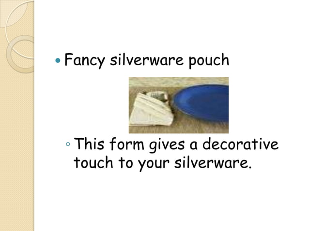 Different types of table napkin | PPTX | Food & Drink