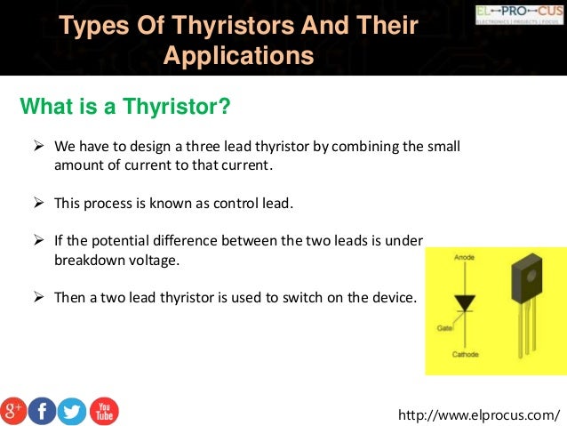 Different types of thyristors and their applications