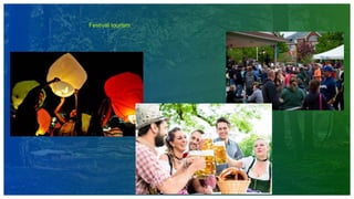 DIFFERENT TYPES OF TOURISM | PPTX