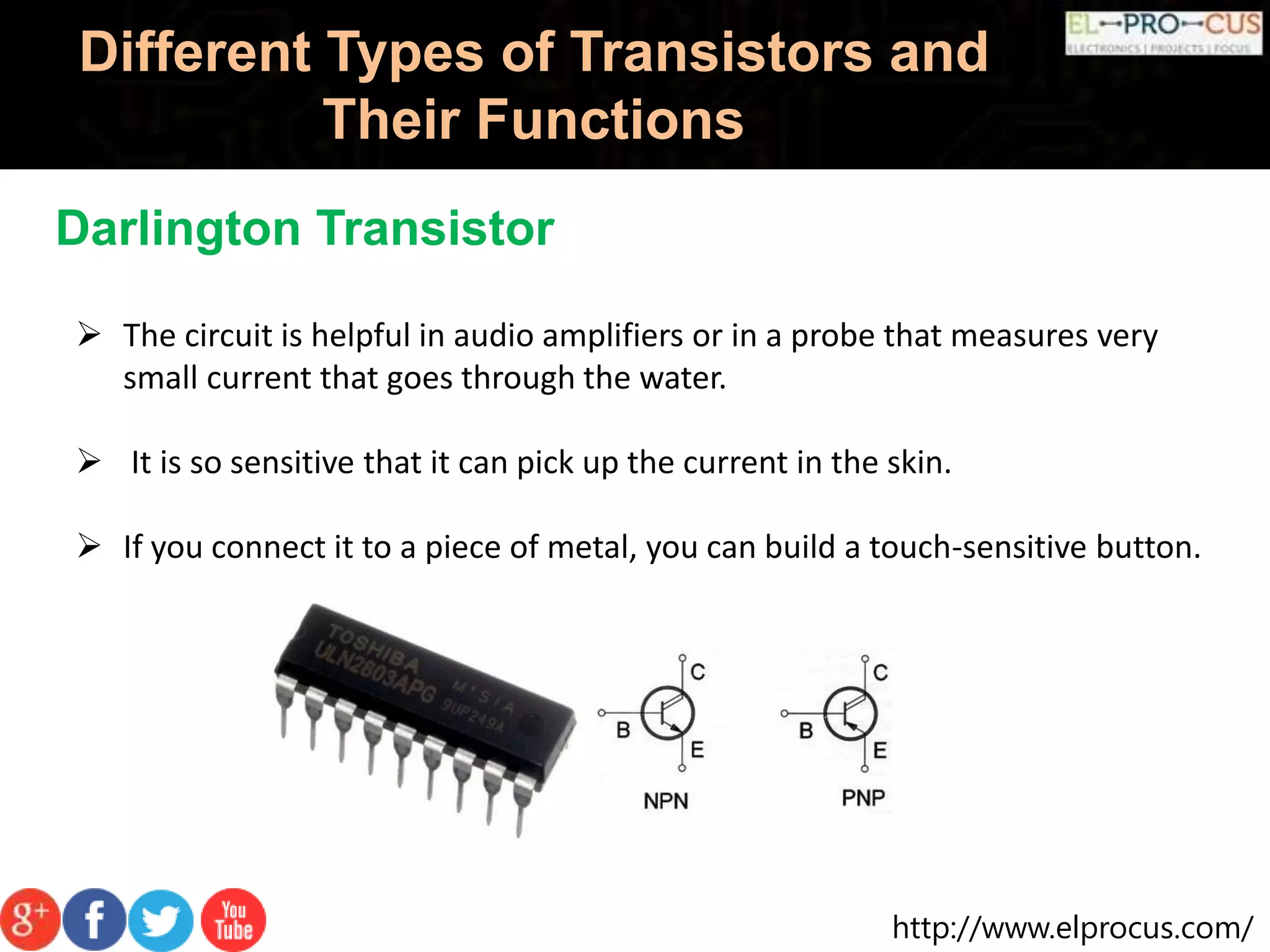 Different types of transistors and their functions | PPTX