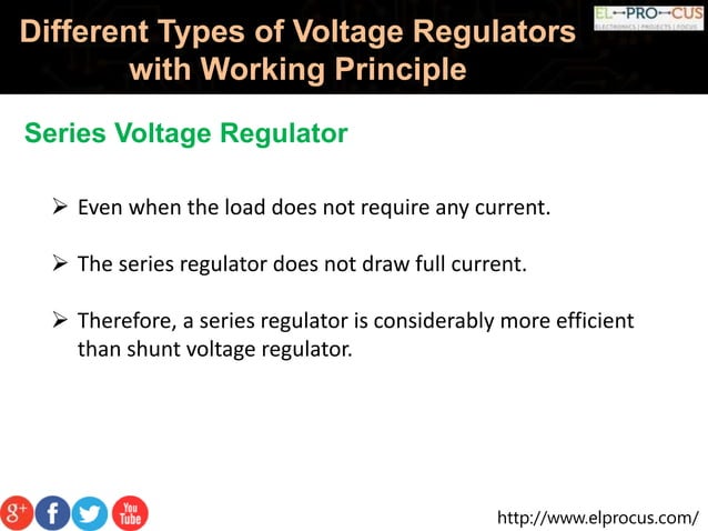 Different Types of Voltage Regulators with Working Principle | PPTX