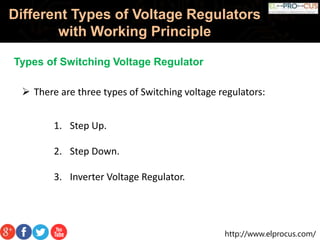 Different Types of Voltage Regulators with Working Principle | PPTX