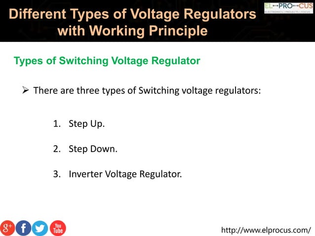 Different Types of Voltage Regulators with Working Principle | PPTX