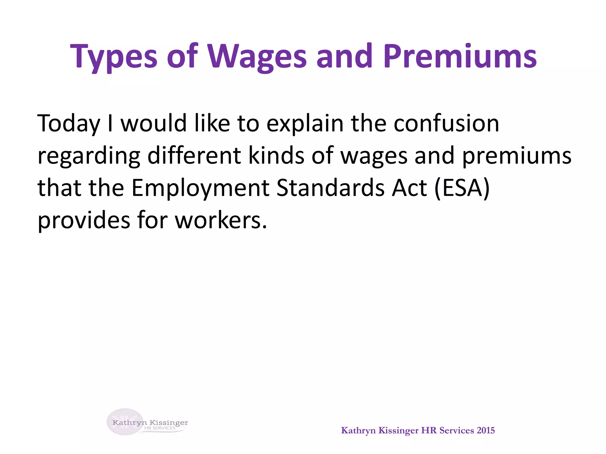 Different types of wages & premiums | PPTX