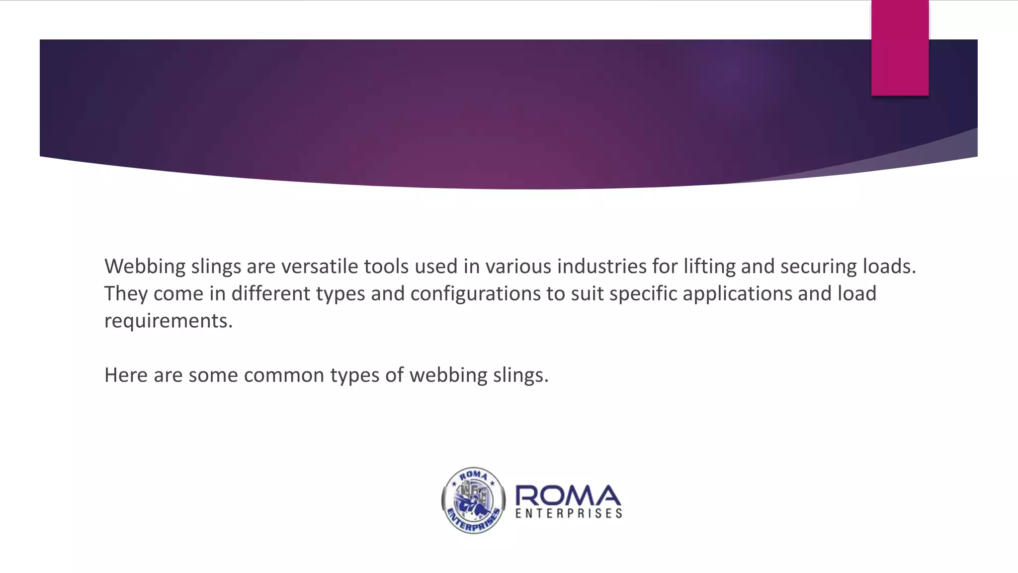 Different Types of Webbing Slings | PPTX