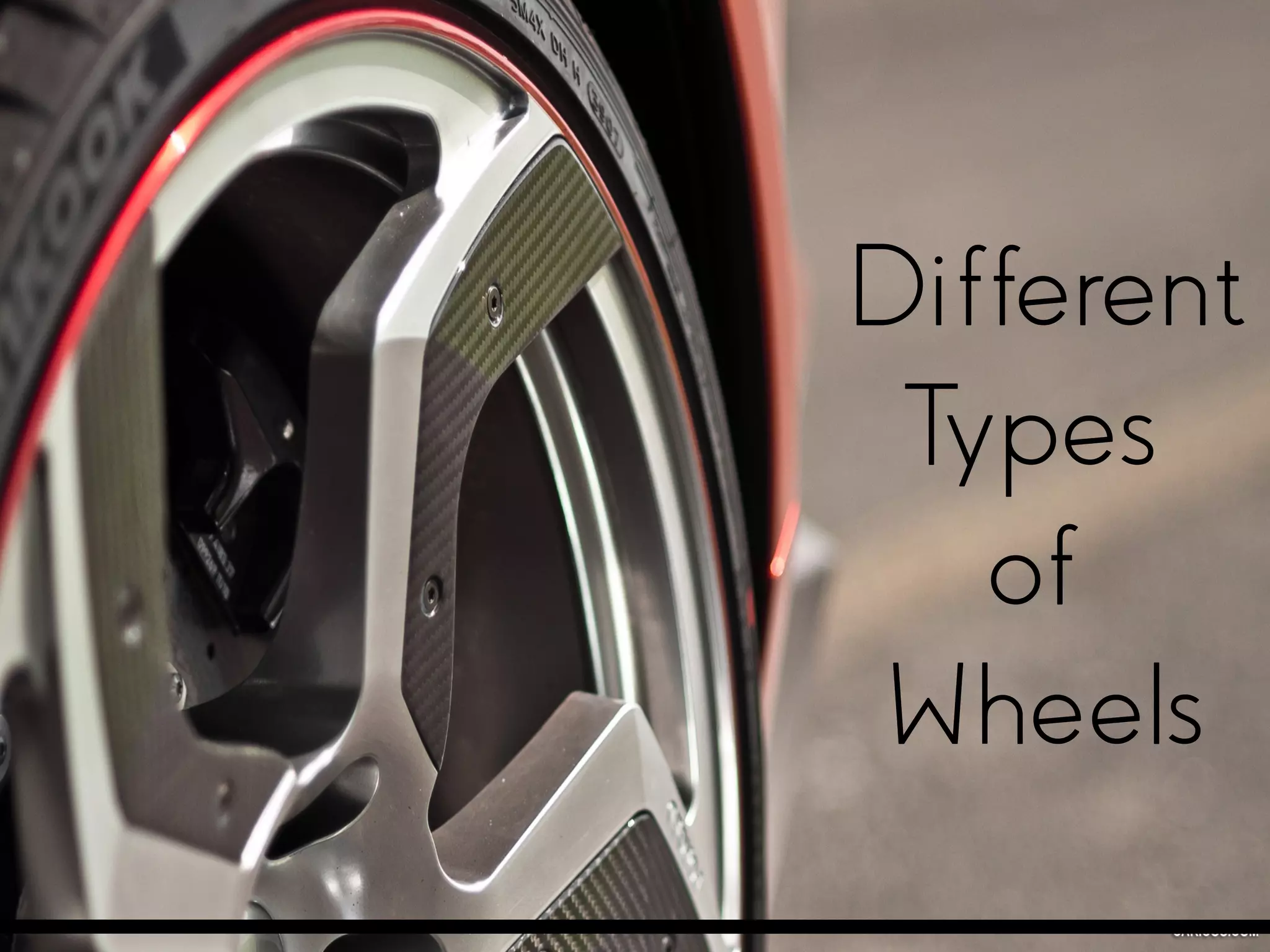 Different Types of Wheels | PPT