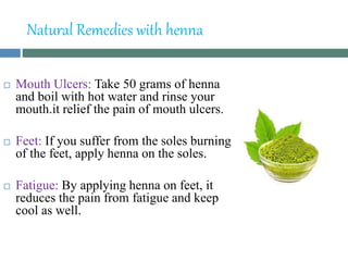 Different Uses of Henna | PPTX