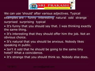 Different uses of 'should' | PPT | Free Download