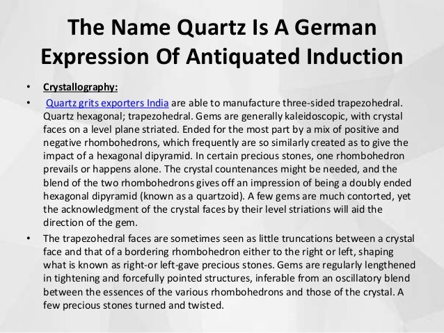 Quartz Crystal Habit and Structure | PPTX