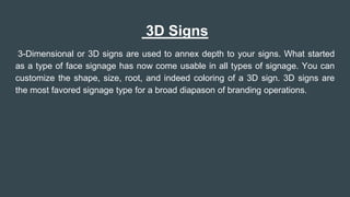 Different ways of 3 d signage | PPTX
