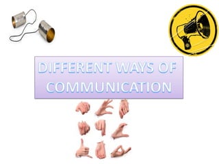 Different ways of communication | PPT