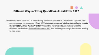Different Ways of Fixing QuickBooks Install Error 1317.pptx