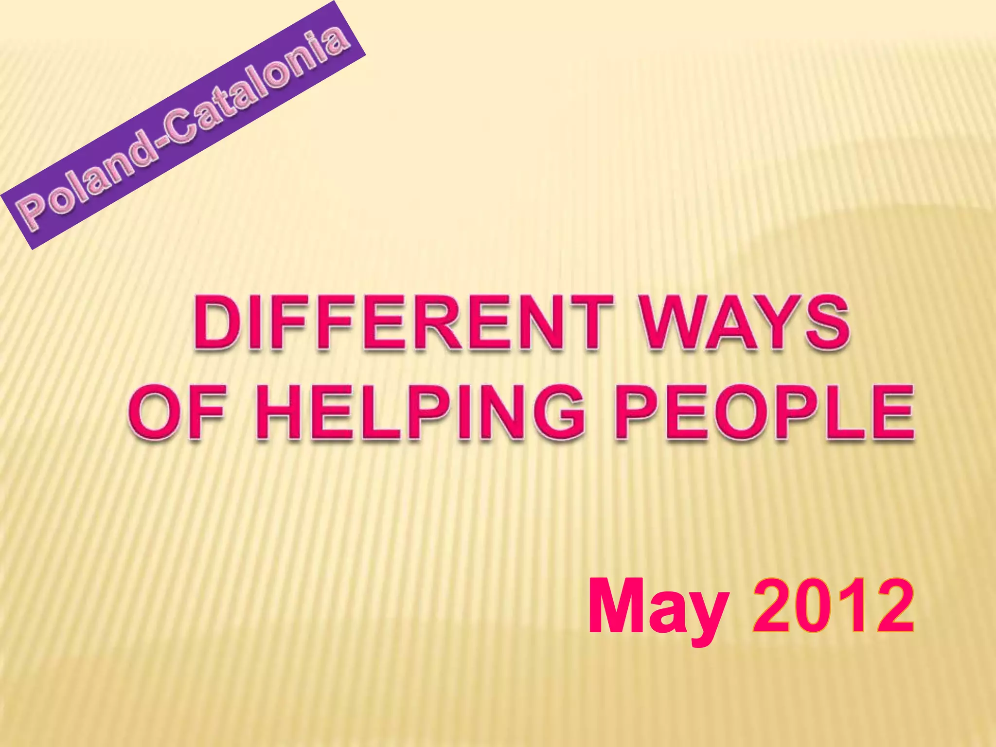 Different ways of helping people1 | PPTX