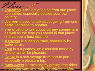 Different ways of travelling | PPT