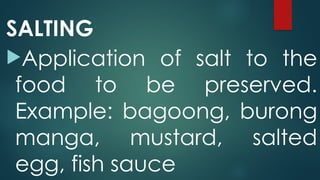 DIFFERENT WAYS OR METHODS OF FOOD PRESERVATION.pptx