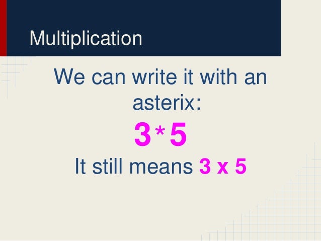 Different Ways To Write Multiplication And Division different-ways-to-write-multiplication-and-division